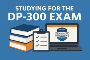 Azure Database Administrator (DP-300) Study Guide Overview - John Deardurff