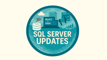 SQL Server and Azure SQL Newsletter: Updates May 2025 - John Deardurff